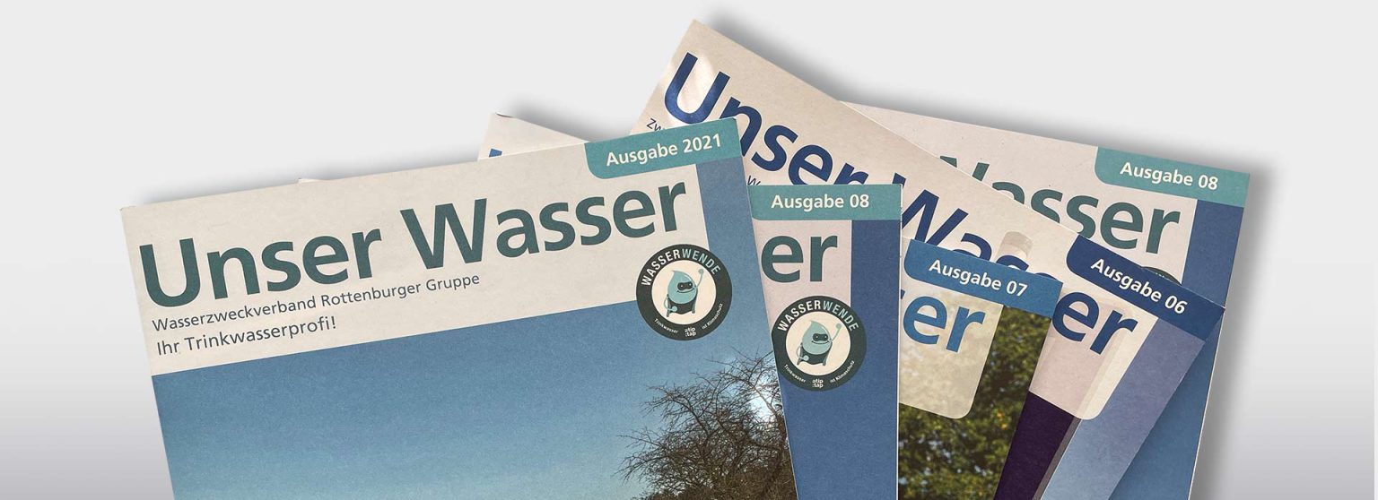 Kundenmagazin “Unser Wasser” – Wasserzweckverband Rottenburger Gruppe